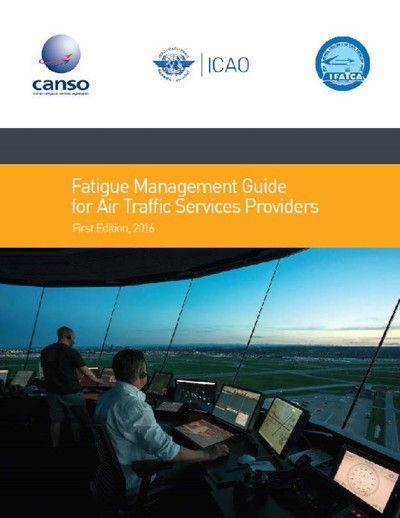 Fatigue Management Guide for Air Traffic Service Providers