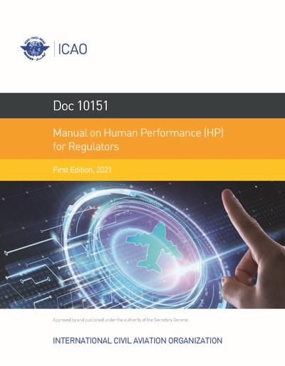 Doc 10151 - Human Performance (HP) Manual for Regulators