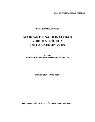 Enmienda 7, Anexo 7 — Marcas de nacionalidad y de matrícula de las ...