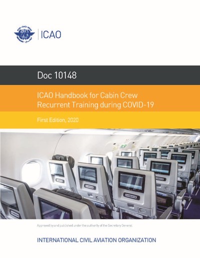 Doc 10148 — ICAO Handbook for Cabin Crew Recurrent Training during COVID-19