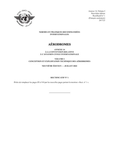Rectificatif no.1, Annexe 14 — AÉRODROMES —Volume I — CONCEPTION ET ...