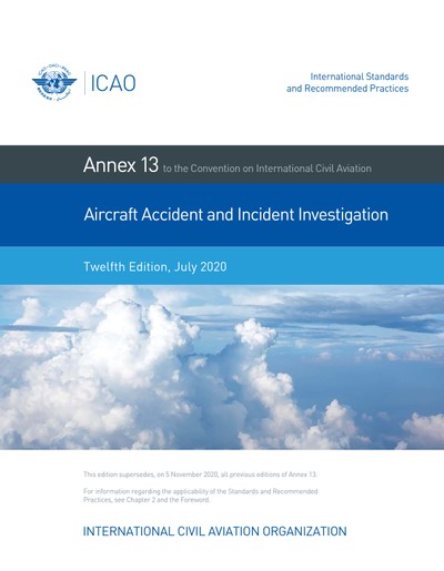Annex 13 - Aircraft Accident and Incident Investigation
