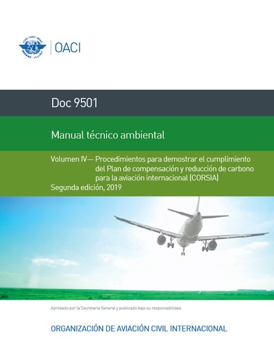 Doc 9501 — Manual técnico-ambienta, Volumen IV