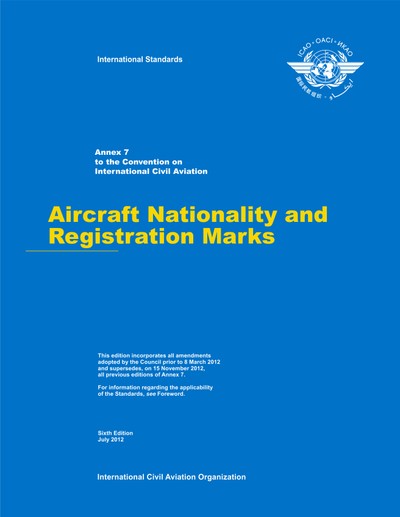 Annex 7 - Aircraft Nationality and Registration Marks