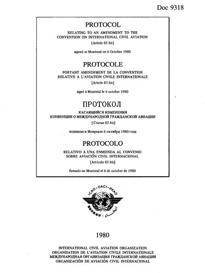 Doc 9318 — Protocol Relating to an Amendment to the Convention on ...