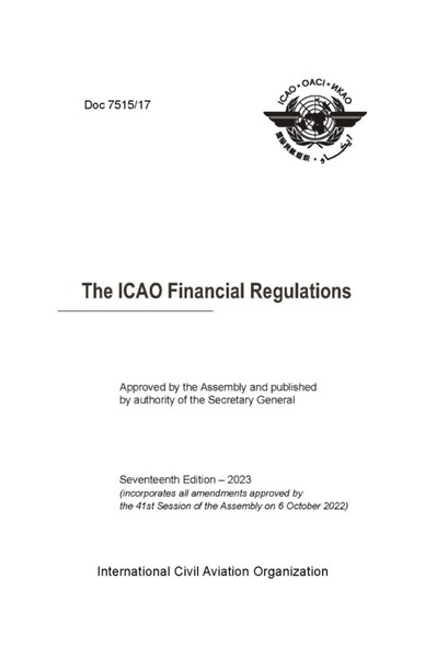 Doc 7515 — The ICAO Financial Regulations