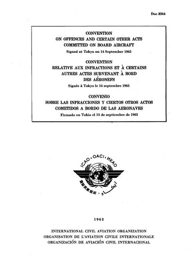 Doc 8364 — Convention relative aux infractions et à certains autres ...
