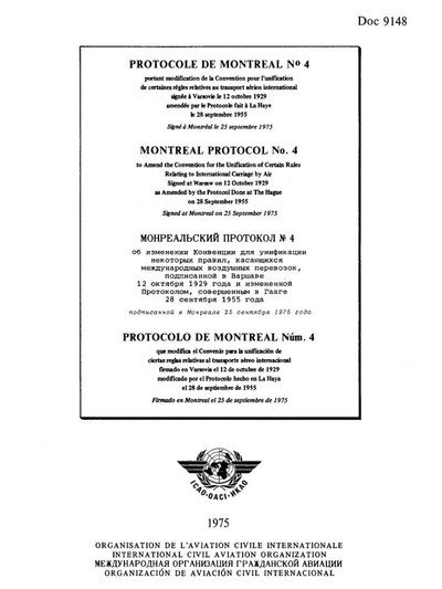 Doc 9148 — Montreal Protocol No. 4 to Amend the Convention for the ...