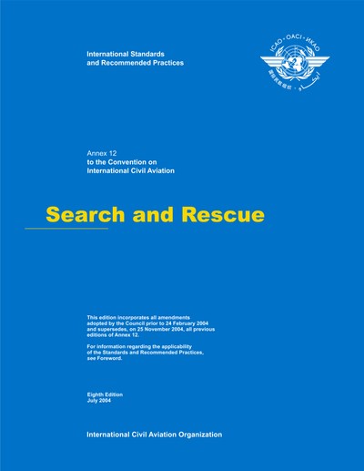 Annex 12 — Search and Rescue